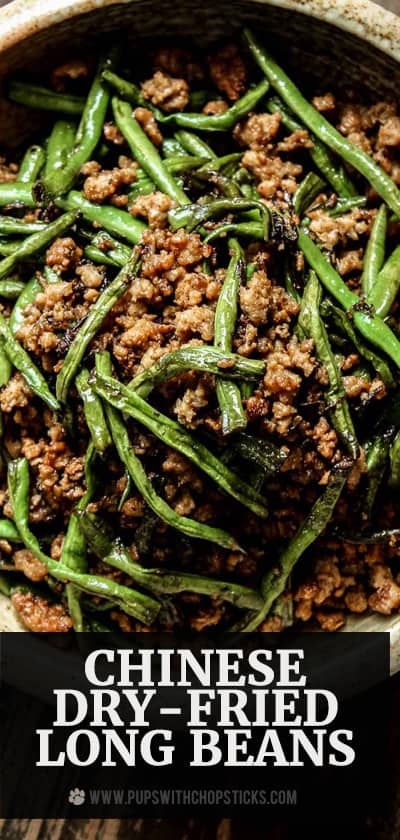 Dry-Fried Long Beans and Minced Pork with Olive Vegetables - Pups with ...