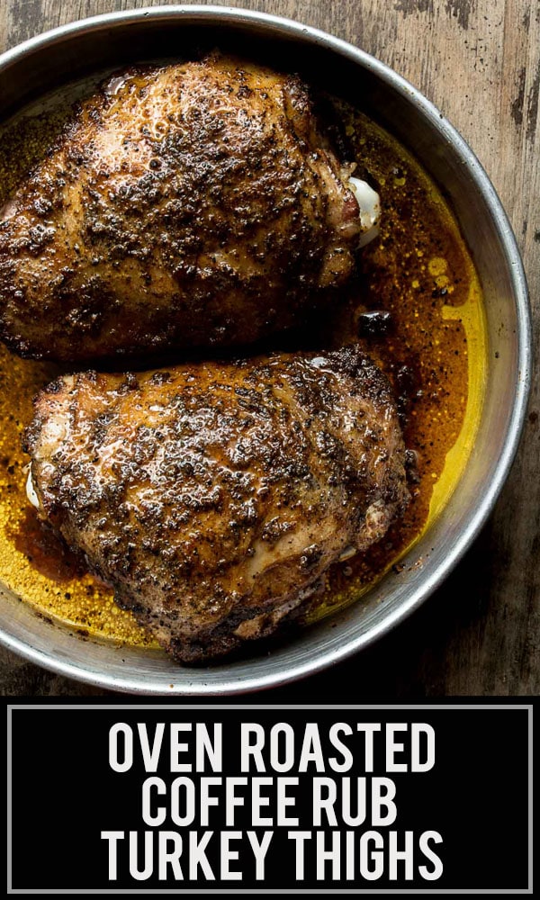 Easy Roasted Turkey Thighs with Coffee Rub - Pups with Chopsticks